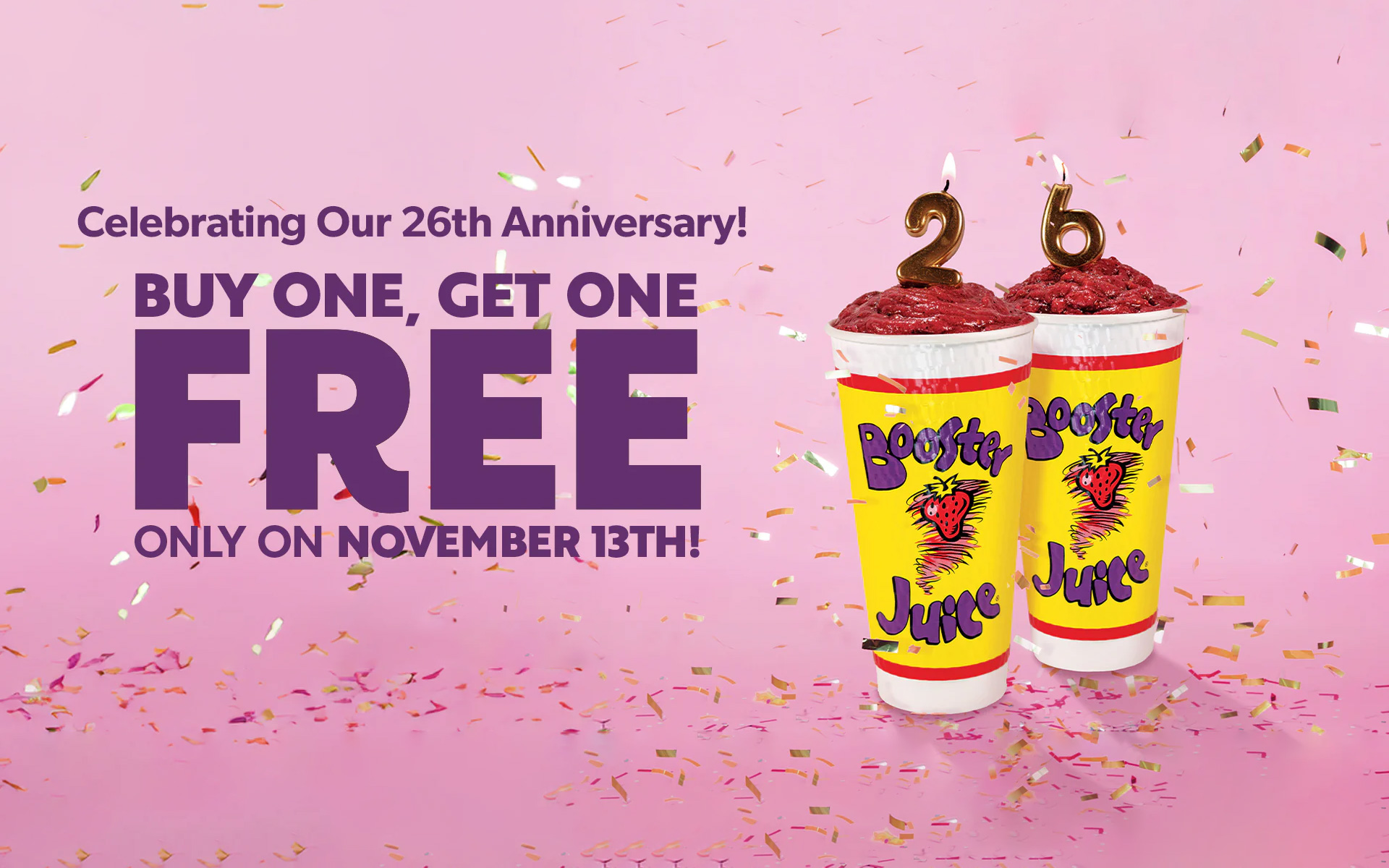 Booster Juice Celebrates 26th Anniversary with Buy One, Get One Free ...